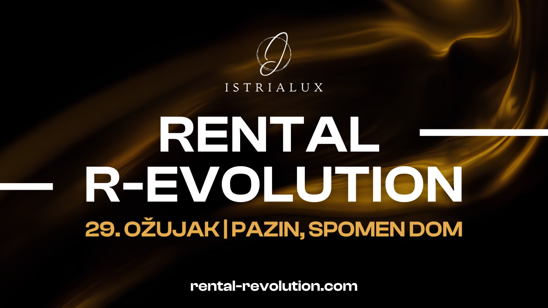 Rental Revolution by Istrialux: Ove subote besplatna konfenrecija za privatne iznajmljivače u ...